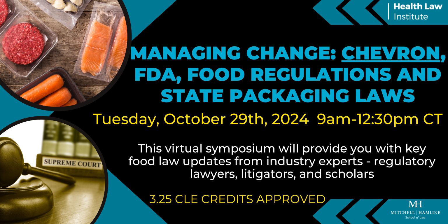 Managing Change: Chevron, FDA, Food Regulations and State Packaging ...